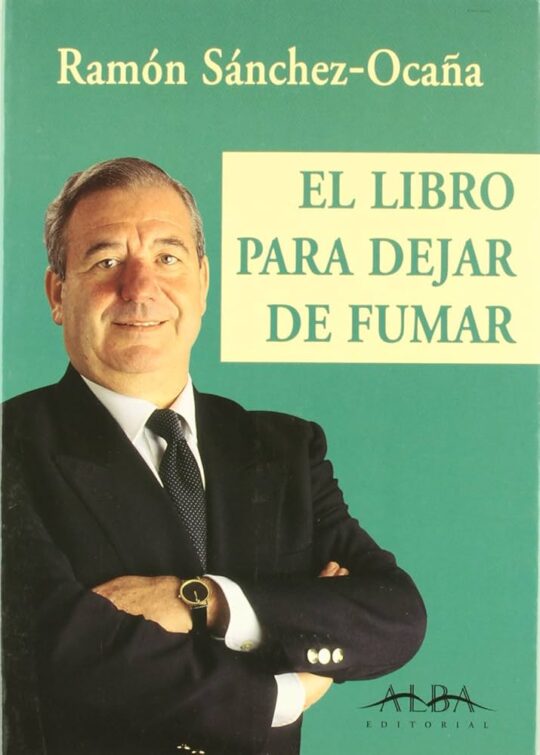 El Libro para Dejar de Fumar de Ramon Sanchez OcaÑa en PDF, eBook y ...