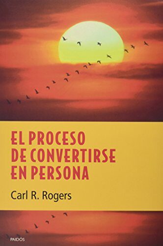 El Proceso de Convertirse en Persona de Carl R. Rogers en PDF, eBook y ...
